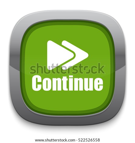 Continue Button Stock Vector 522526558 - Shutterstock
